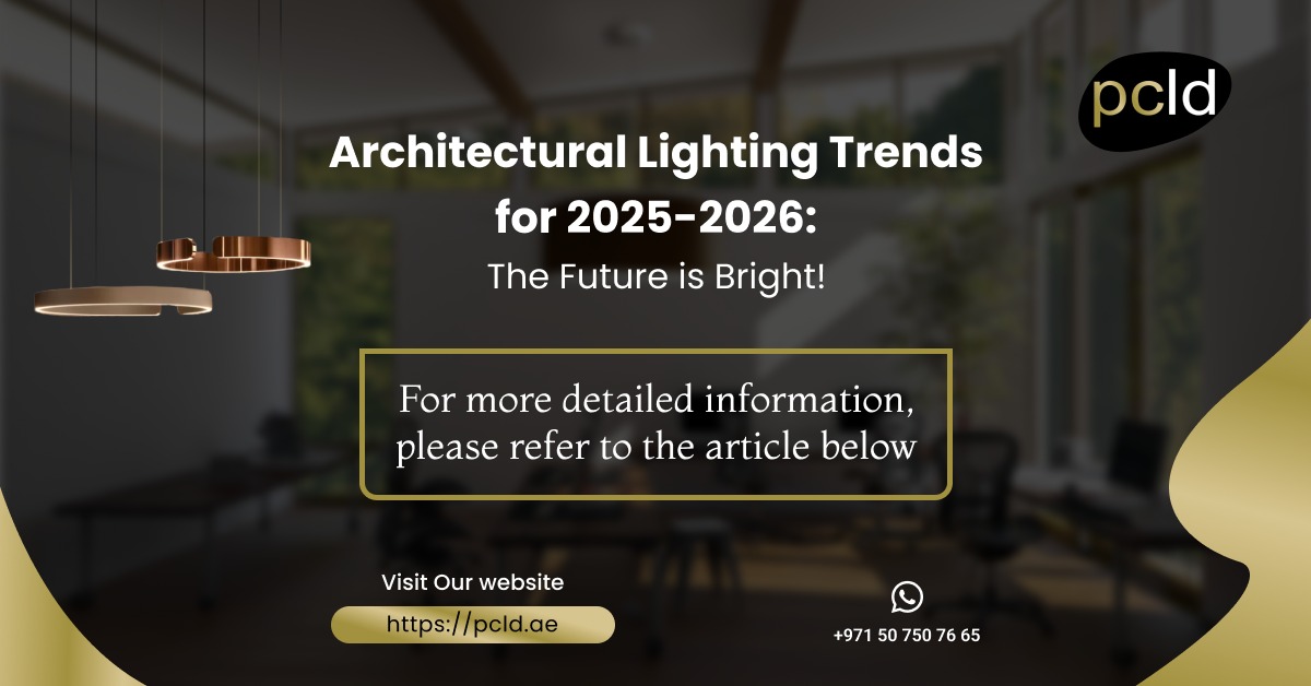 Architectural Lighting Trends for 2025-2026: The Future is Bright!