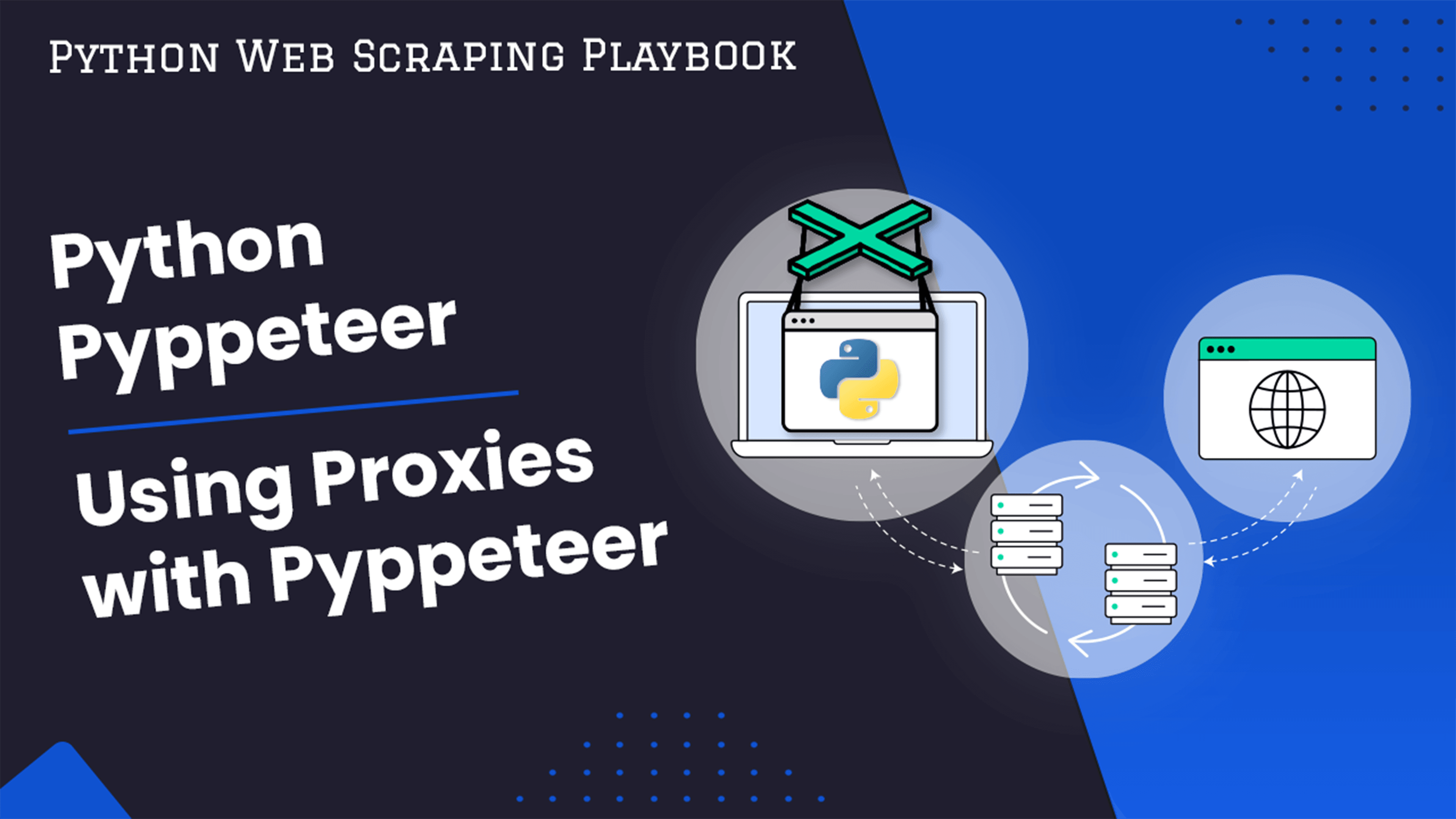 Using Proxies With Python Pyppeteer | ScrapeOps Using Proxies With Python Pyppeteer | ScrapeOps