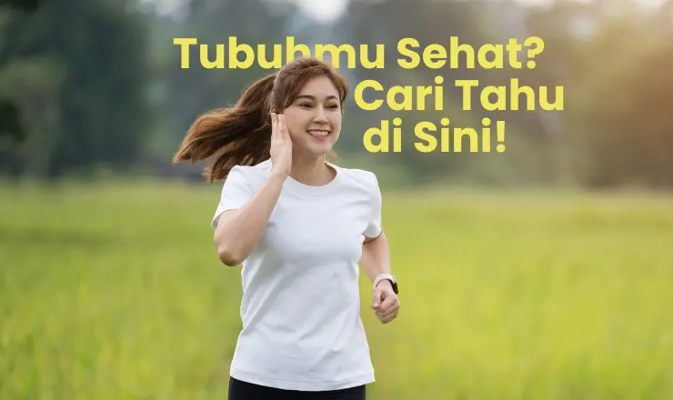 Signs of Good Health: 12 Indicators of a Healthy Body