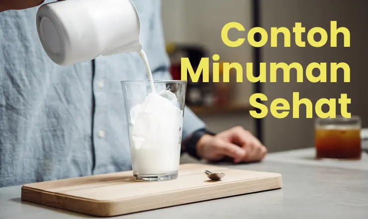 10 Minuman Sehat: Apa Saja Contoh dan Manfaatnya