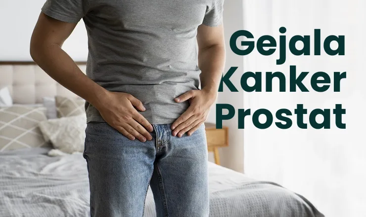 Berbagai Gejala Kanker Prostat yang Perlu Diwaspadai