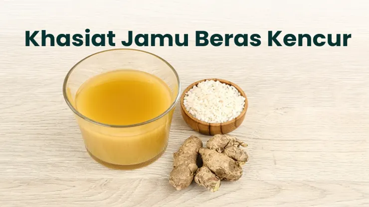 10 Manfaat Jamu Beras Kencur bagi Kesehatan