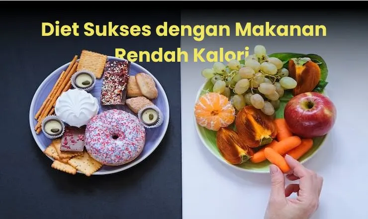 Low-Calorie Foods: Complete with Calorie Information