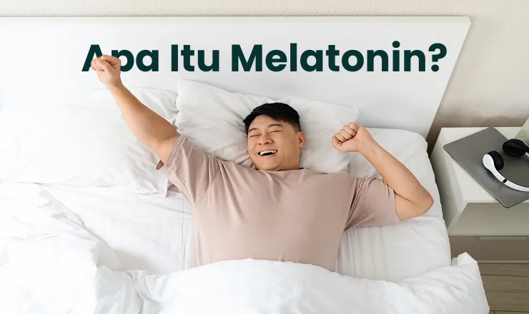What Is Melatonin: Functions and How to Increase It