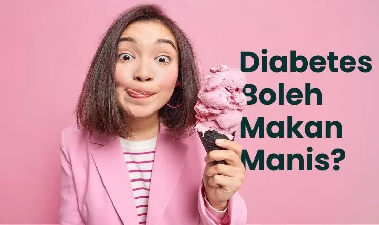 Penderita Diabetes Boleh Makan yang Manis-Manis, Apakah Benar?