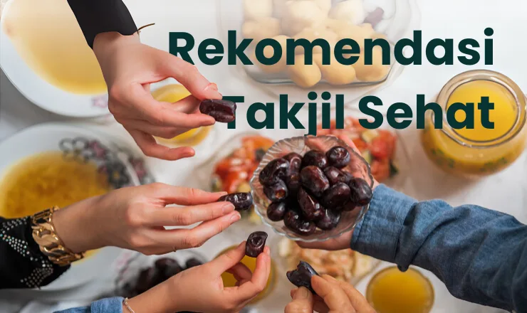 12 Rekomendasi Takjil Sehat untuk Buka Puasa