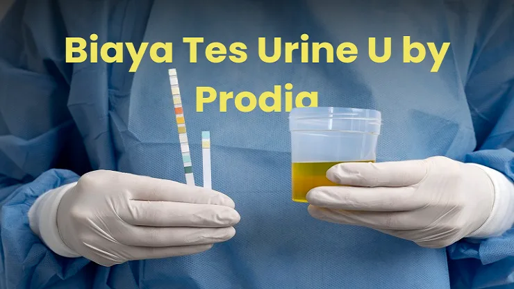 Tes Urine: Kenali Fungsi, Prosedur, dan Biaya Pemeriksaannya