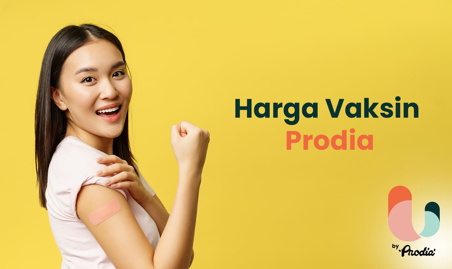Promo Vaksinasi di U by Prodia Mei 2024: Dapatkan Perlindungan Maksimal!