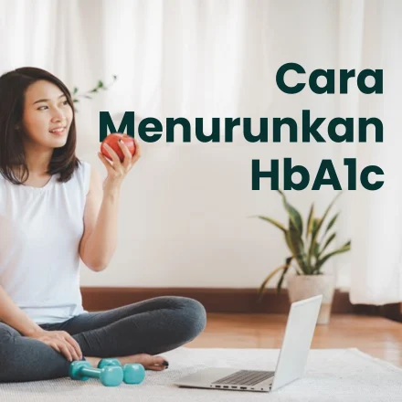 How to Lower HbA1C Naturally and Easily