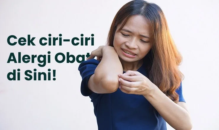 Ciri-Ciri Alergi Obat dan Cara Mengatasinya