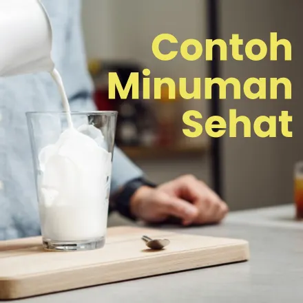 10 Minuman Sehat: Apa Saja Contoh dan Manfaatnya