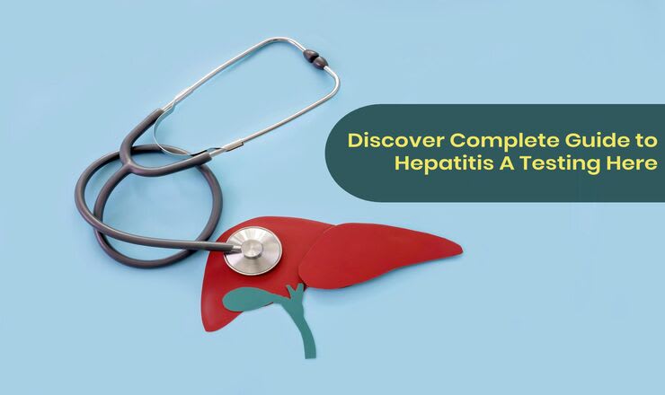 Types of Hepatitis A Testing and Procedures Performed