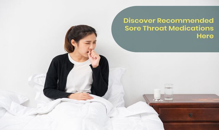 12 Sore Throat Medications for Adults and Children: Find the Best Remedy