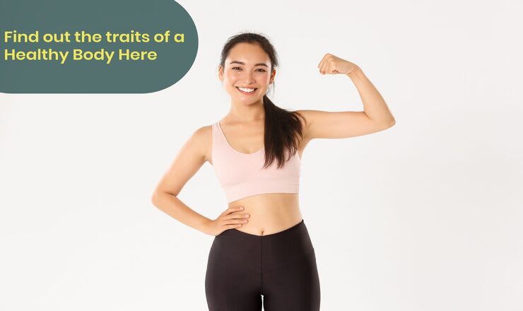 Signs of Good Health: 12 Indicators of a Healthy Body