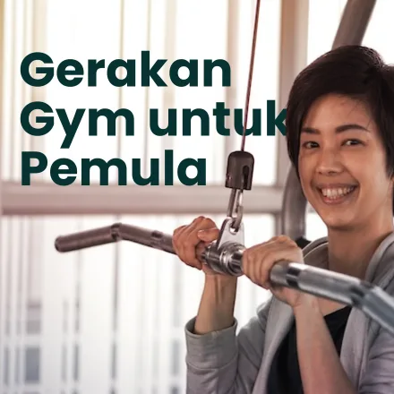 8 Gerakan Gym untuk Pemula yang Mudah Untukmu