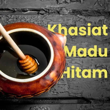12 Manfaat Madu Hitam Pahit Bagi Kesehatan Tubuh