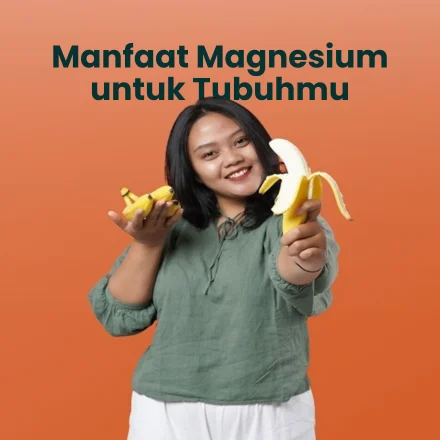8 Manfaat Magnesium Bagi Kesehatan Tubuh