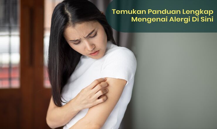 Alergi: Penyebab, Gejala, Pengujian, Penanganan, dan Pencegahan | U by ...