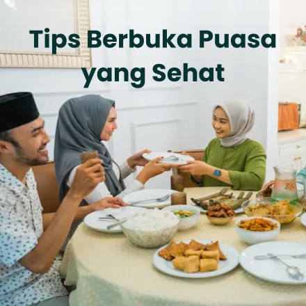 11 Cara Berbuka Puasa yang Sehat dan Benar