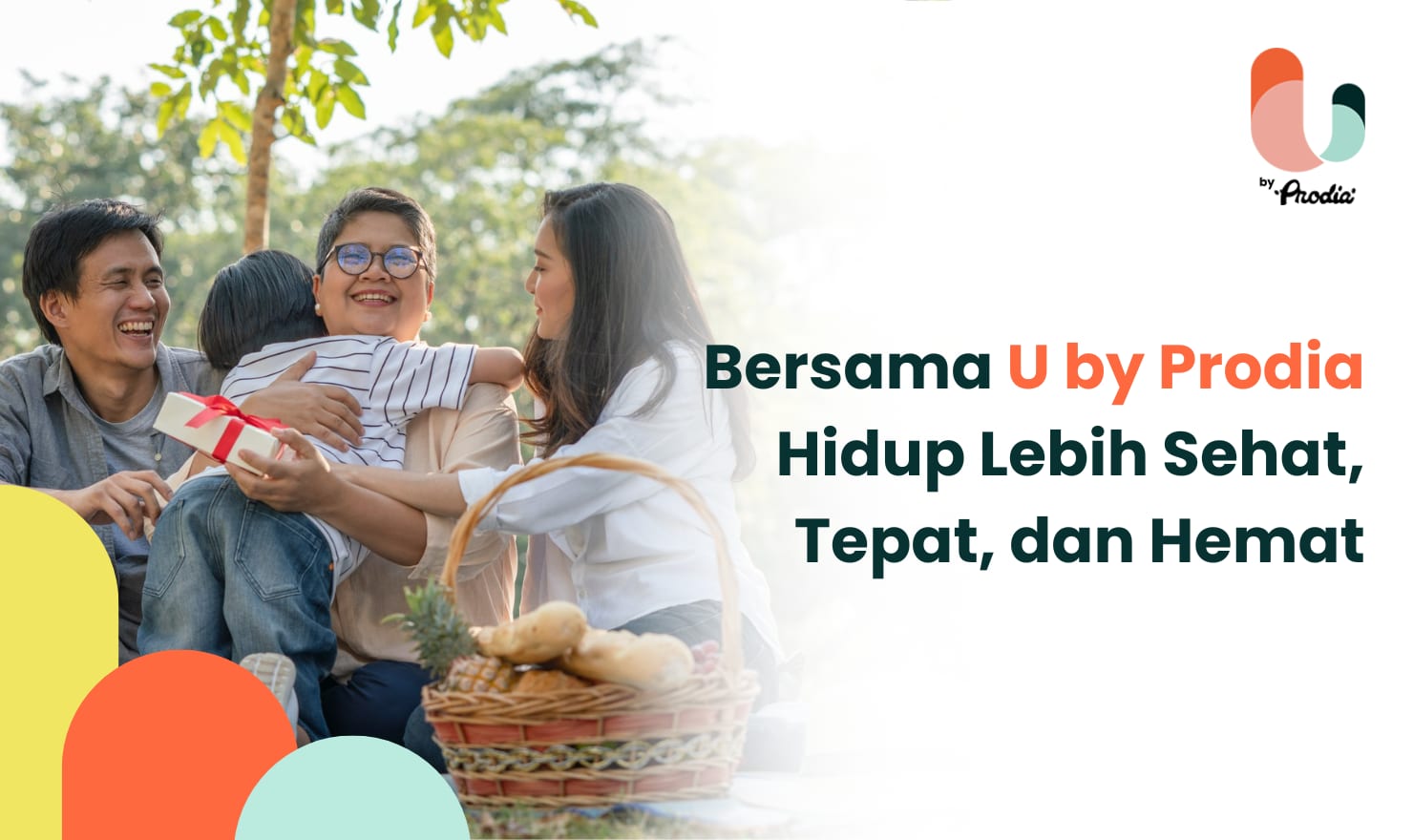 Promo Kesehatan Juni 2024 | U by Prodia: Hidup Sehat, Tepat, dan Hemat
