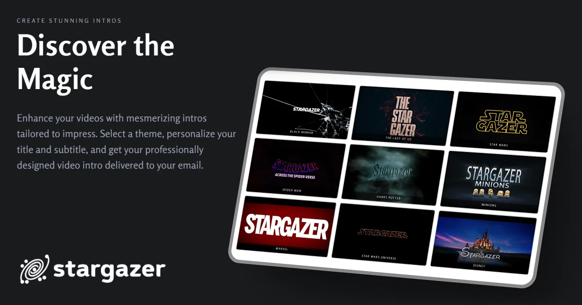 Stargazer - Create Stunning Themed Intros