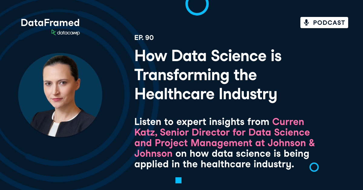How Data Science is Transforming the Healthcare Industry | DataCamp