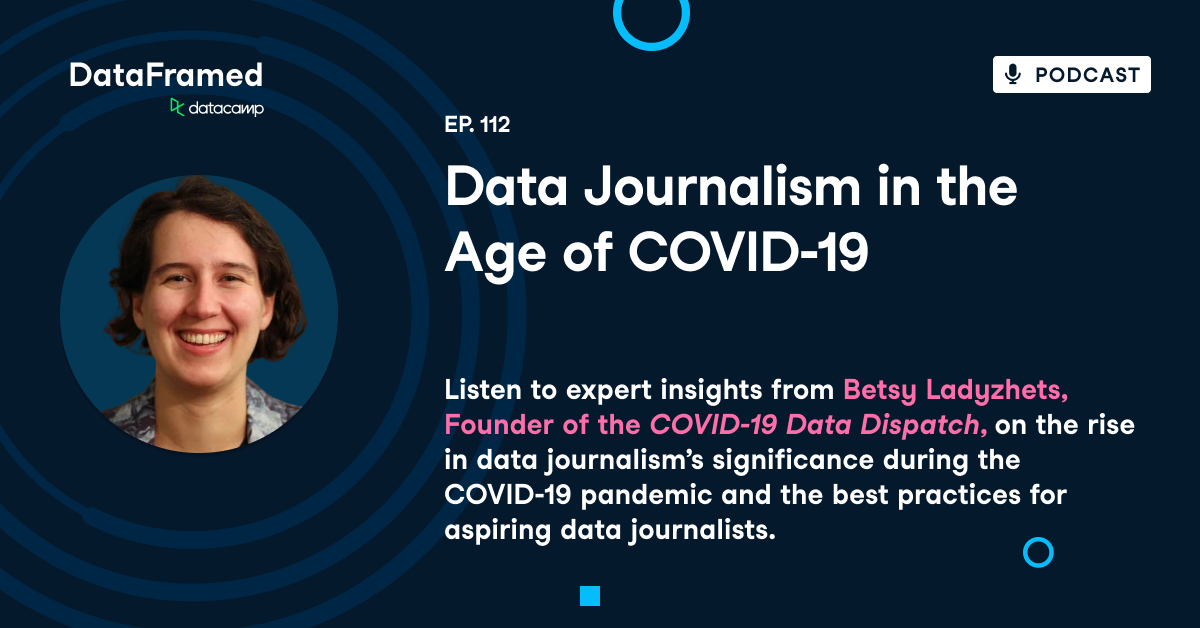 Data Journalism in the Age of COVID-19 | DataCamp