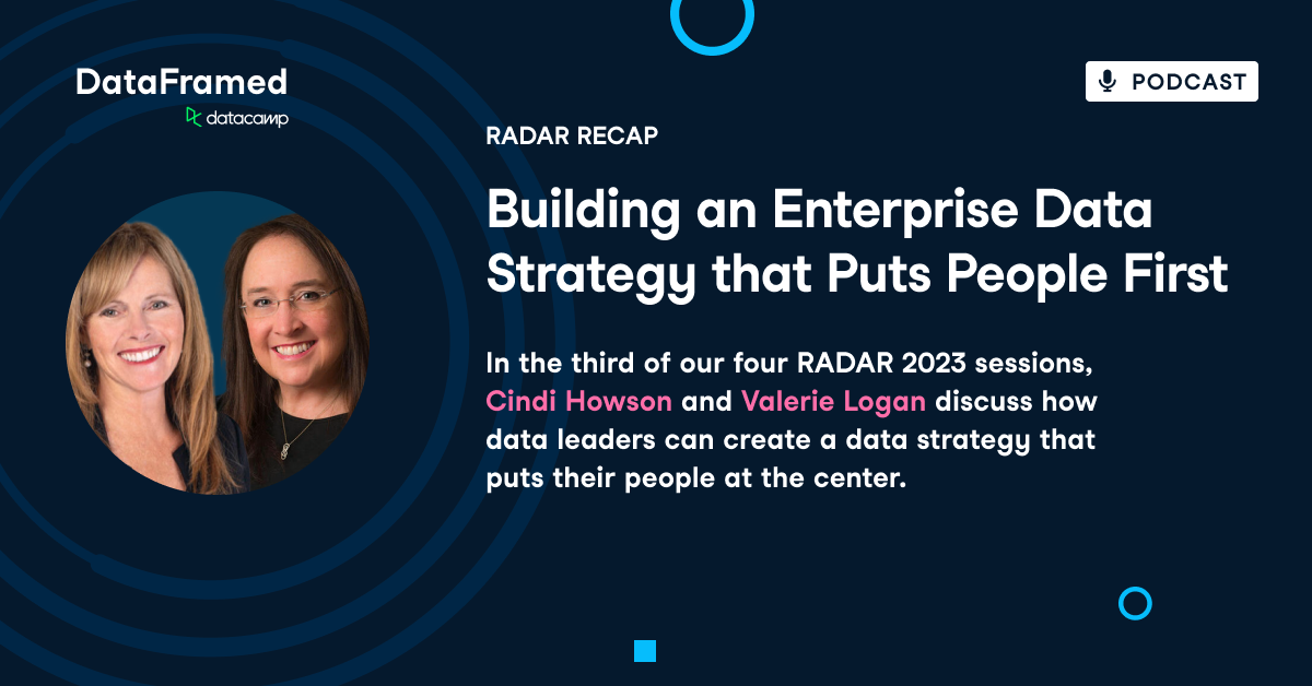 [Radar Recap] Building an Enterprise Data Strategy that Puts People ...