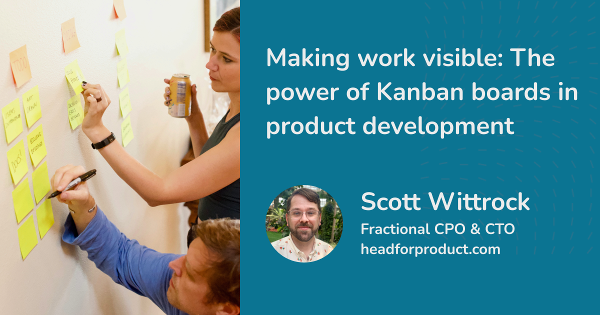 Making work visible: The power of Kanban boards in product development ...