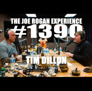 Joe Rogan Experience #1390 - Tim Dillon