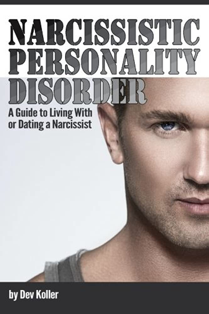 Narcissistic Personality Disorder (NPD)