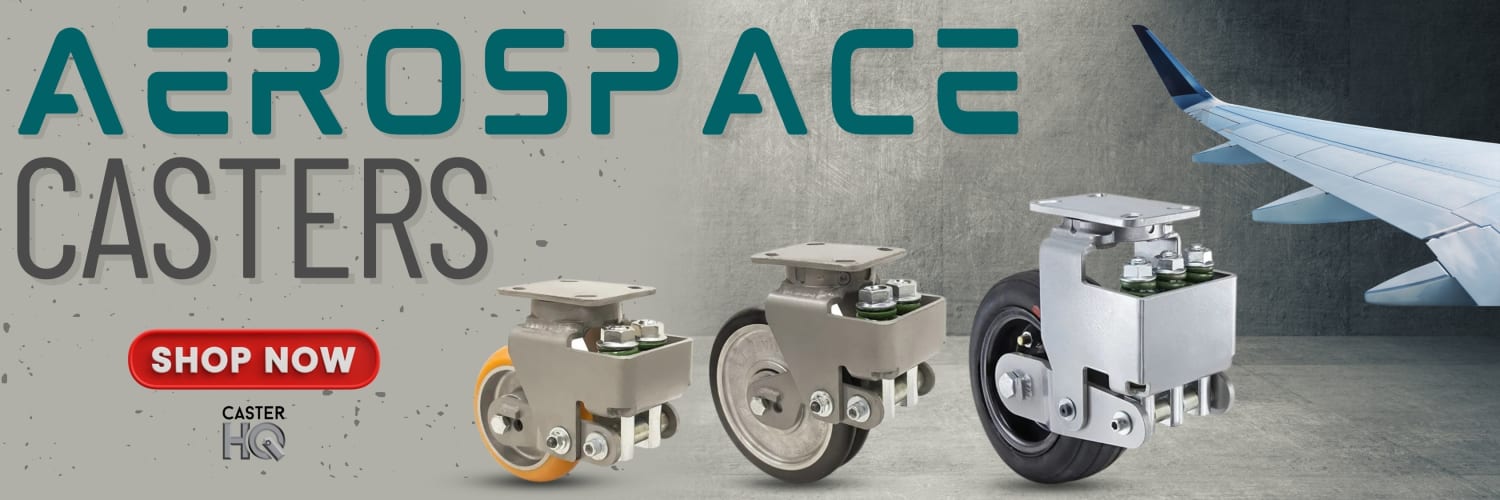 Aerospace and Ground Support Casters | CasterHQ