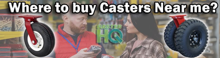Where to buy Casters near me? | CasterHQ