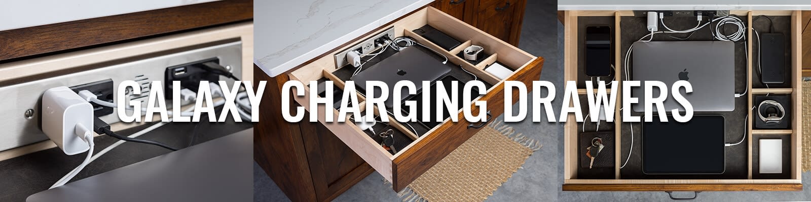Galaxy Charging Drawers | Remodel Market