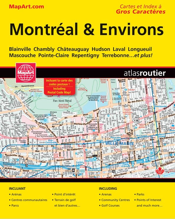 Montreal & Area travel atlas. A full colour bilingual street atlas of ...