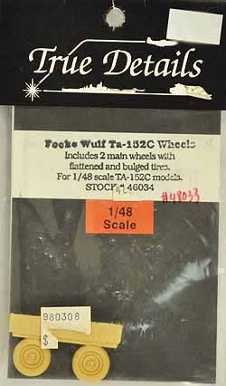 True Details #48033 1/48 Focke Wulf Ta 152C Wheels