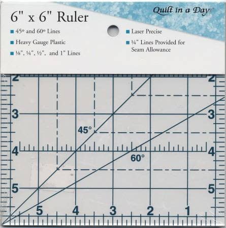 SIX INCH SQAURE RULER by Eleanor Burns Quilt In A Day