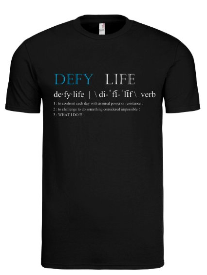 Defy Life Definition Tee