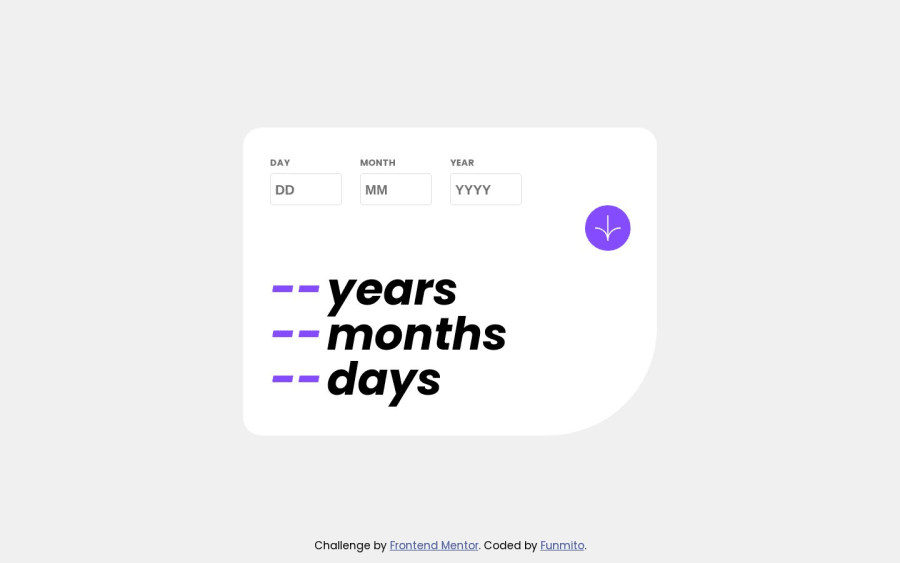 Frontend Mentor Age Calculator Using Html Css And Vanilla Js Coding