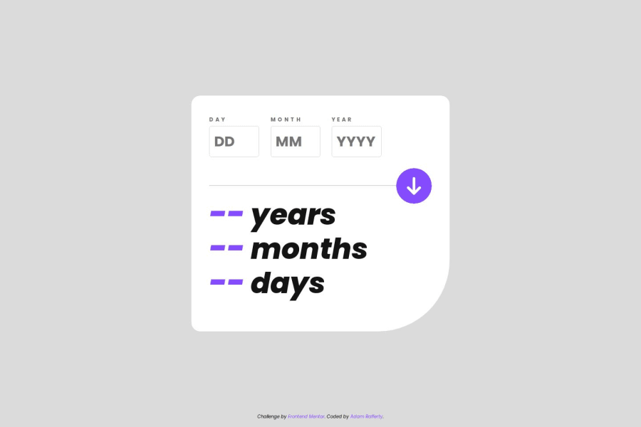 Frontend Mentor Age Calculator App Solution Using Html Css And Javascript Coding Challenge