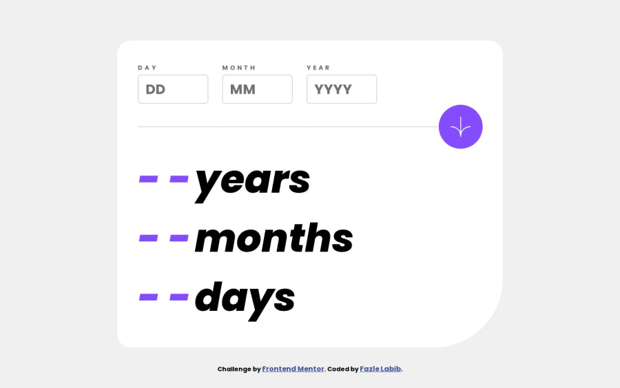 Frontend Mentor Responsive Age Calculator App Using Flexbox And Vanilla Javascript Coding