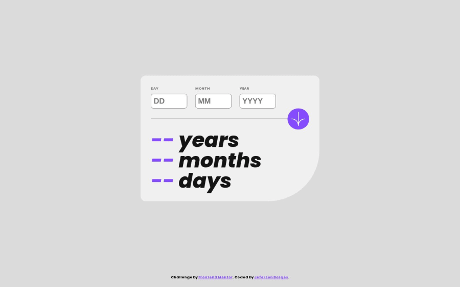 Frontend Mentor Age Calculator Application Using Html Css And Javascript Coding Challenge