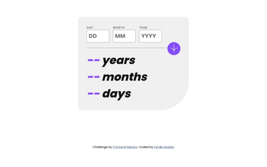 Frontend Mentor Responsive Age Calculator Using Html Css And Javascript Coding Challenge Solution