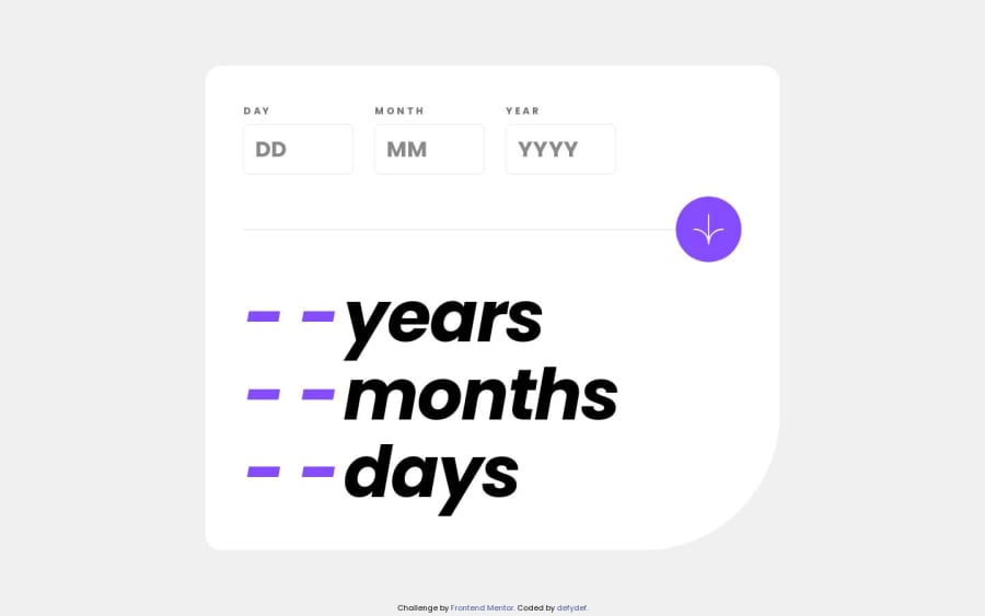 Frontend Mentor Age Calculator App Using React And Tailwind Css Coding Challenge Solution