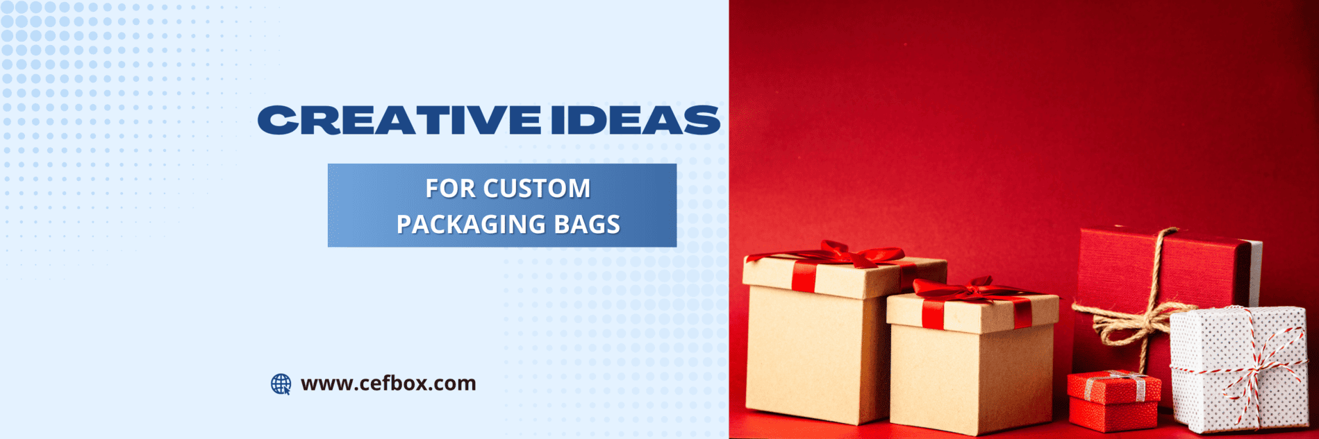 6 Creative Ideas for Custom Packaging Bags to Stand Out | cefBox