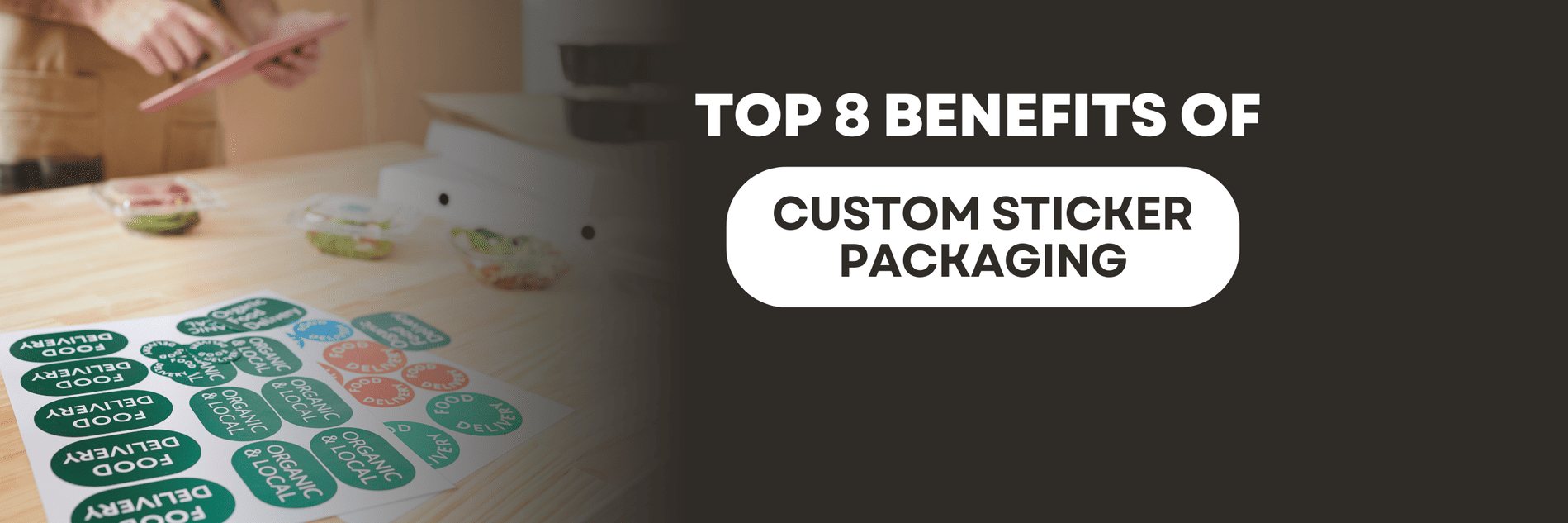 Top 8 Benefits of Custom Sticker Packaging for Businesses | cefBox