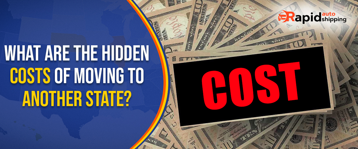 10 Surprising Hidden Costs of Moving Out of State in 2025