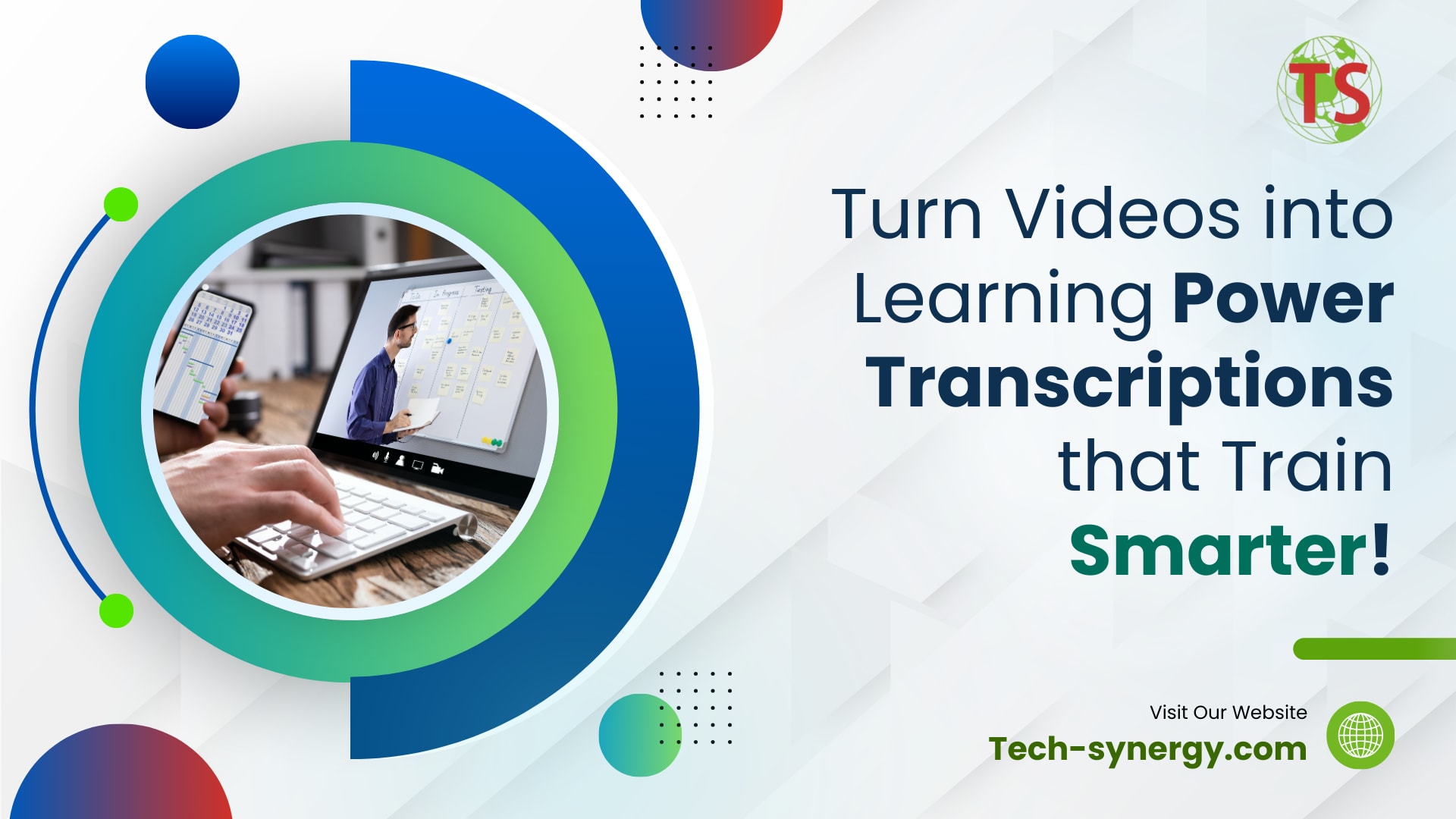 Video Transcription Services for Training & E-Learning: