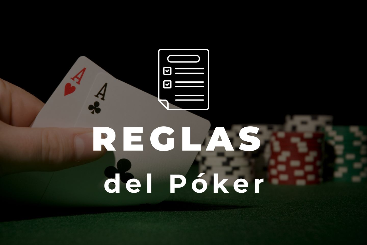 Reglas del Poker : domine para ser experto