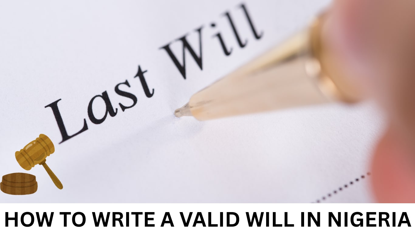 HOW TO WRITE A VALID WILL IN NIGERIA - 2026 LEGAL GUIDE - Resolution ...